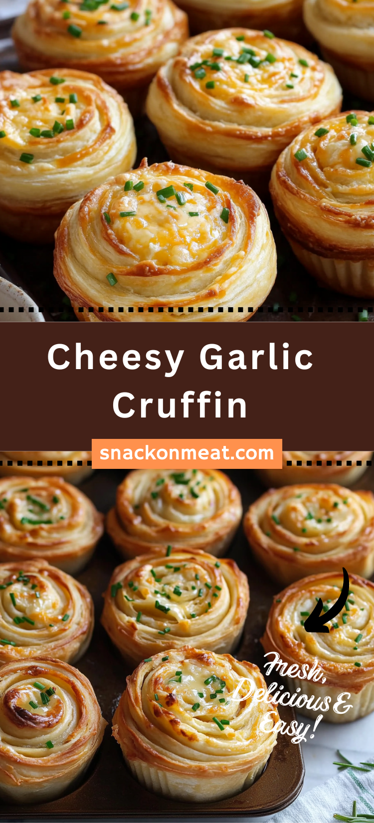 Cheesy Garlic Cruffin - Snack On Meat