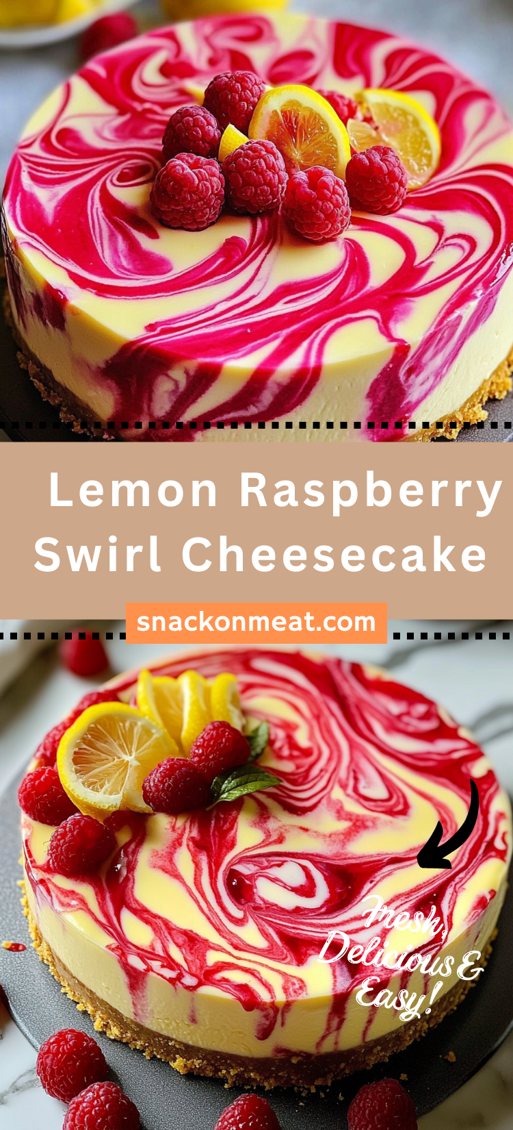 Lemon Raspberry Swirl Cheesecake - Snack On Meat