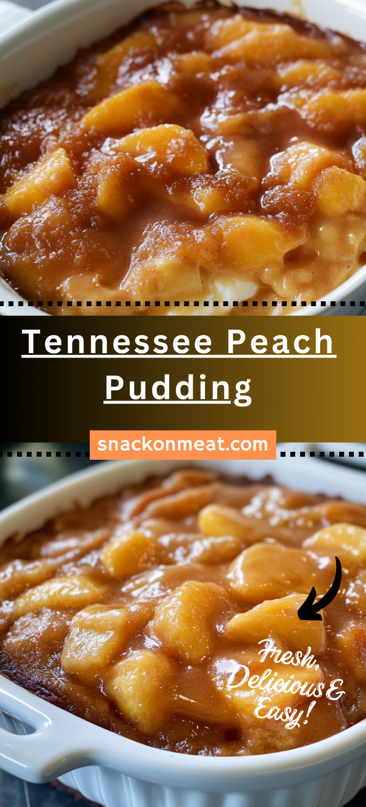 Tennessee Peach Pudding - Snack On Meat
